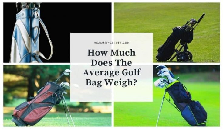 How Much Does An Average Golf Bag Weigh? – Measuring Stuff