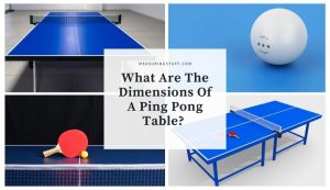 What Are The Dimensions Of A Ping Pong Table? – Measuring Stuff