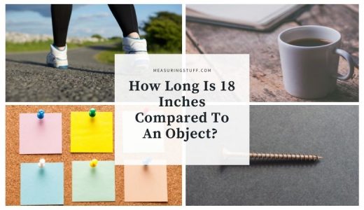 How Long Is 18 Inches Compared To An Object? – Measuring Stuff