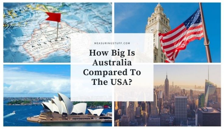 How Big Is Australia Compared To The USA? – Measuring Stuff