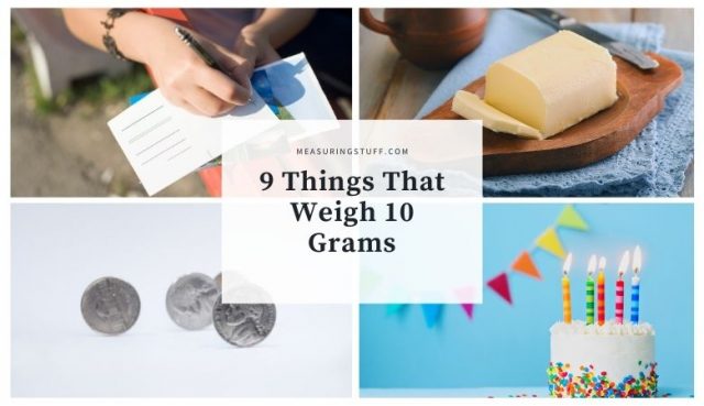 9 Things That Weigh 10 Grams – Measuring Stuff