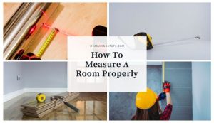 How To Measure A Room Properly (The Best Method) – Measuring Stuff