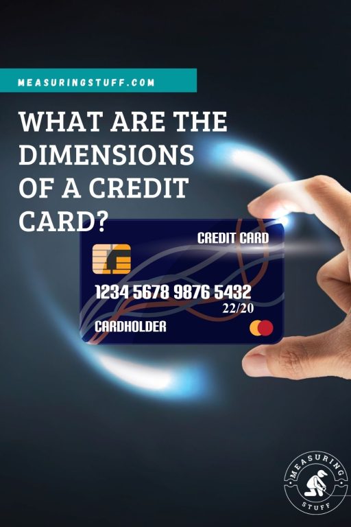 What Are The Dimensions Of A Credit Card? – Measuring Stuff