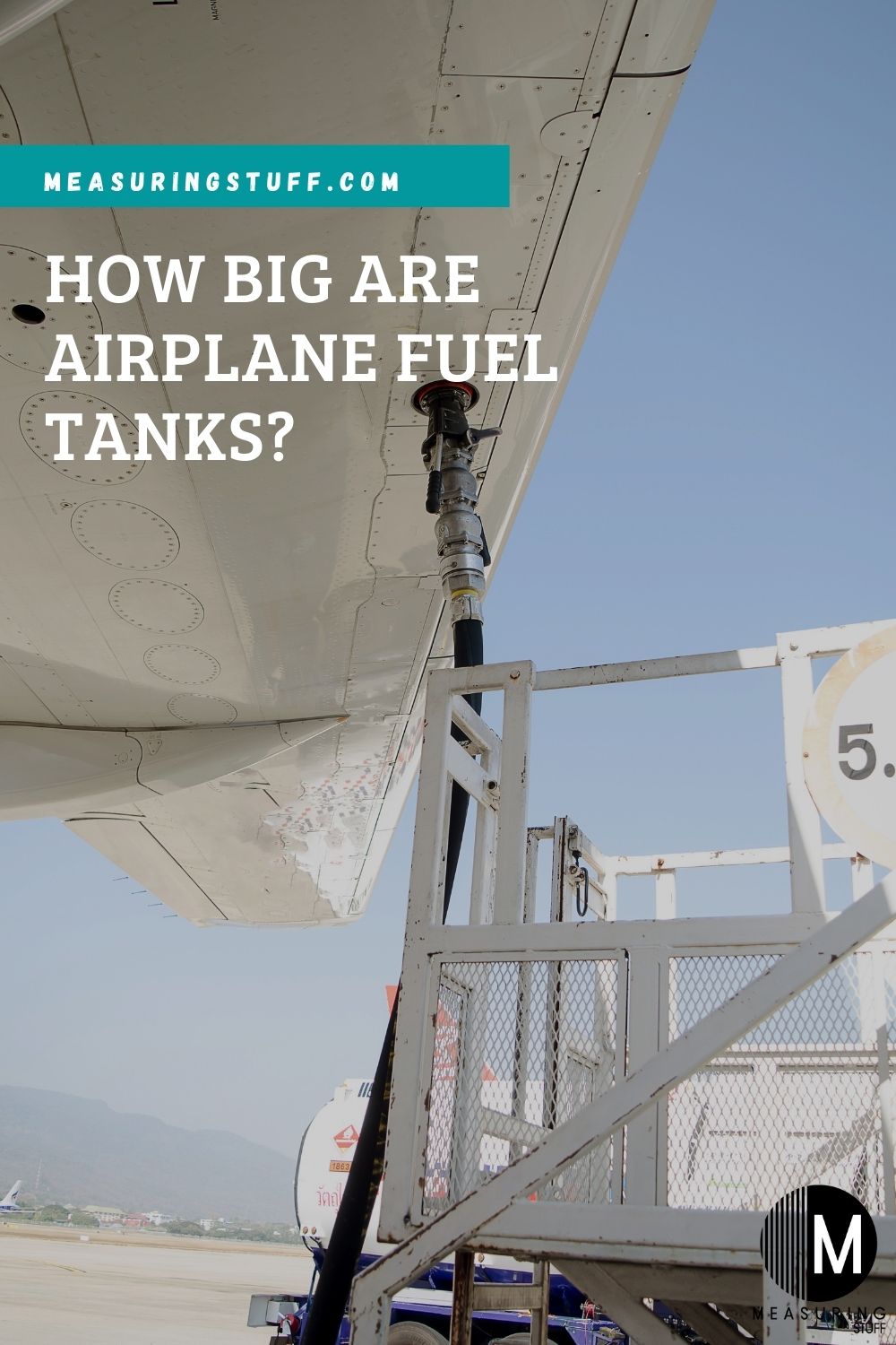 How Big Are Airplane Fuel Tanks? – Measuring Stuff