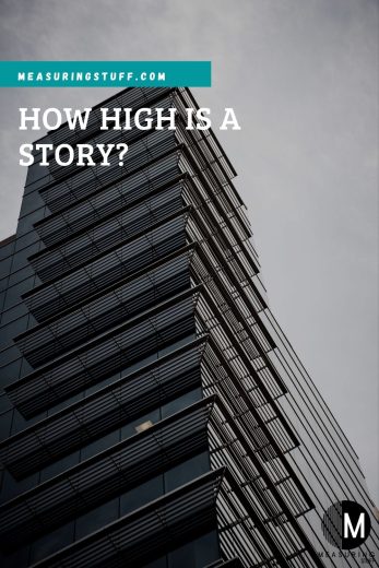 How High Is A Story? – Measuring Stuff