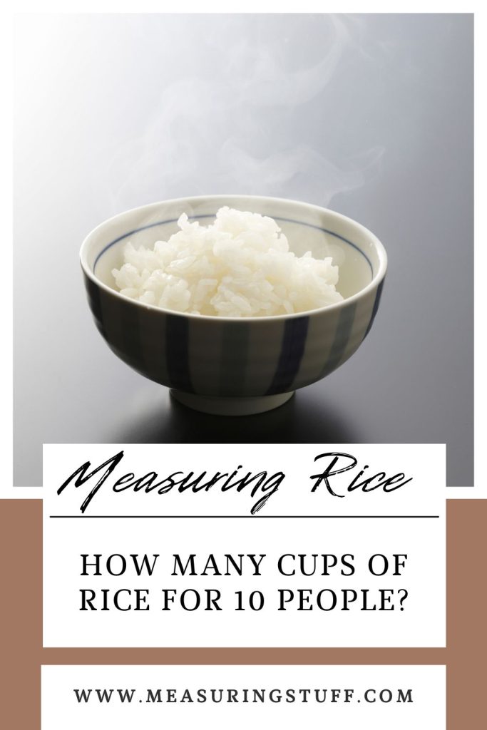 How Many Cups Of Rice For 10 People